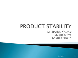 Product stability | PPTX