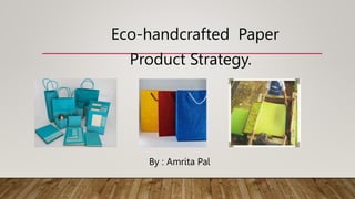 Product Strategy - Group 28 Amrita .pptx