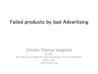Products which have failed due to bad advertising | PPTX
