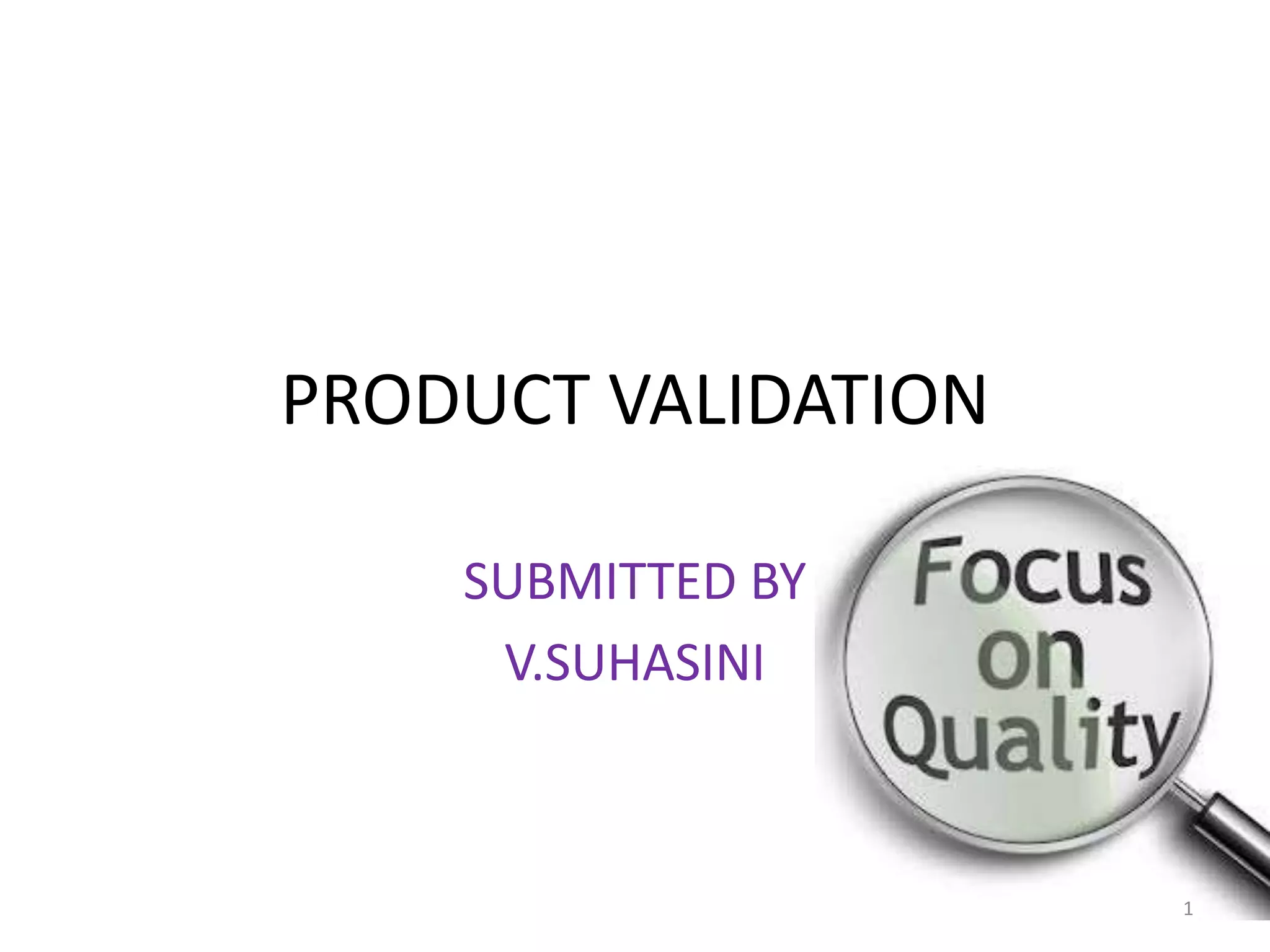 Product validation | PPTX