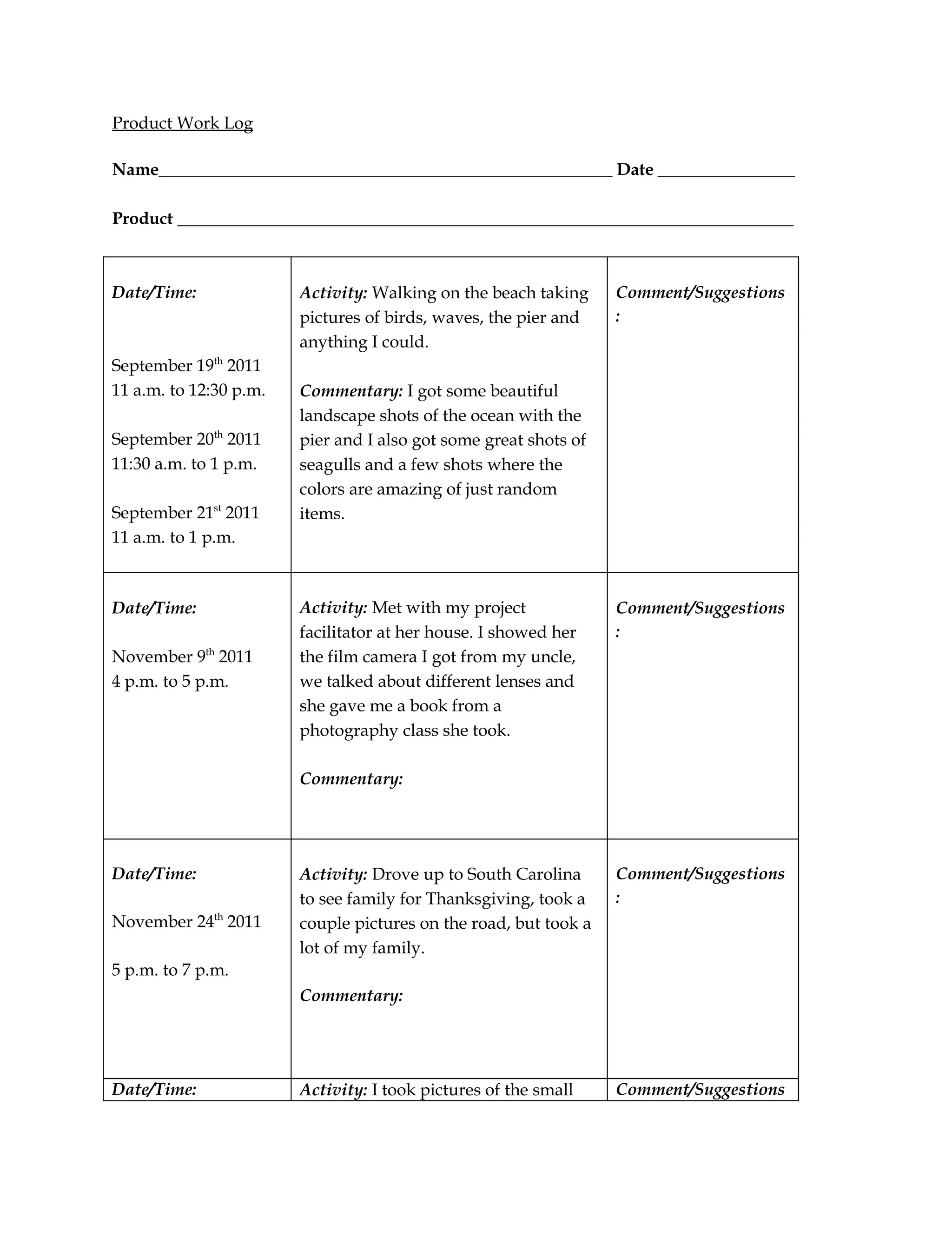 Senior Project Work Log | DOC | Photography | Arts and Crafts