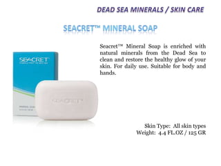 Products Line: Seacret™ Skin Care | PPT
