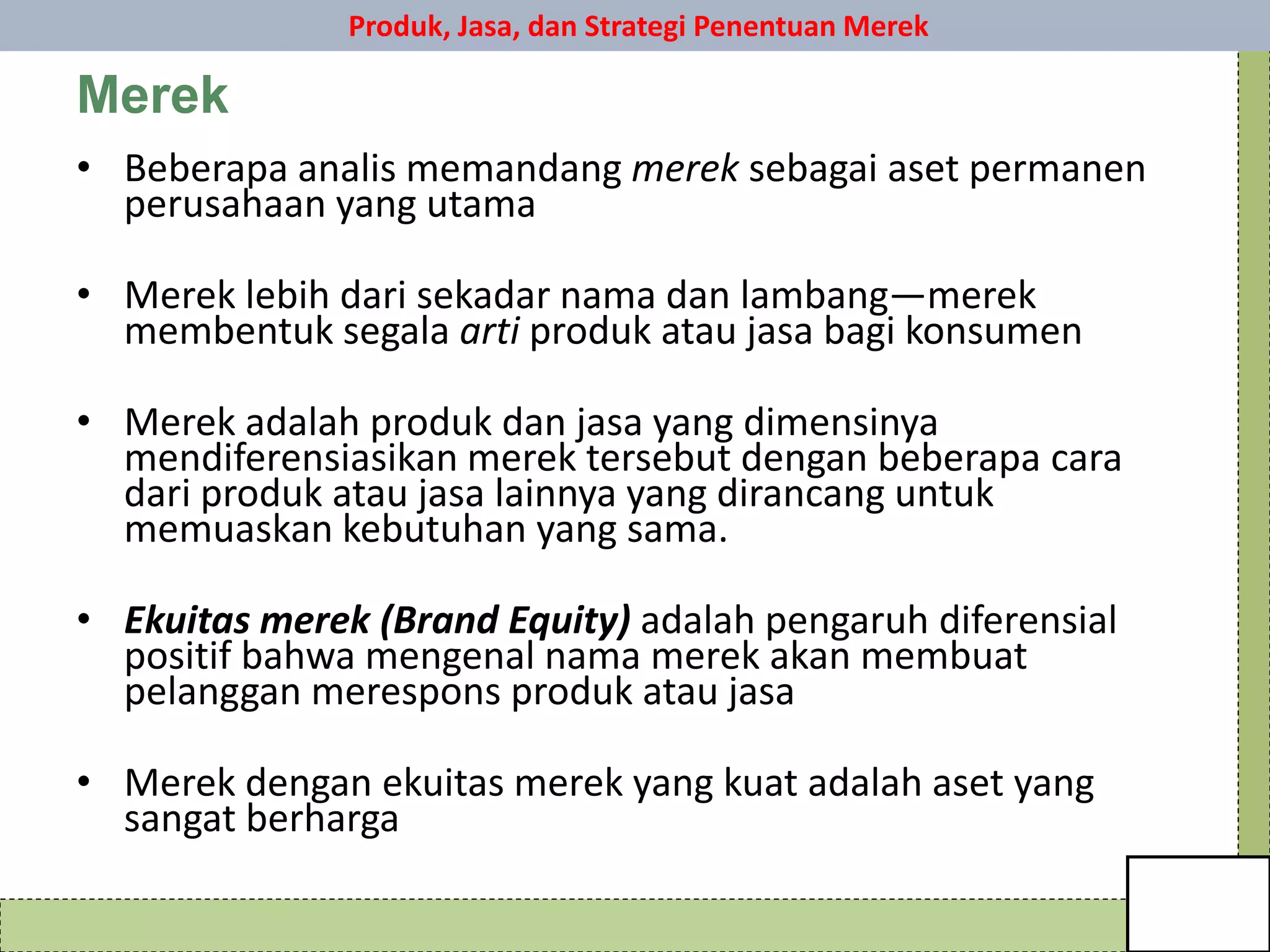 Produk_Jasa_dan_Strategi_Penentuan_Merek (1).pptx