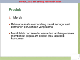 Produk_Jasa_dan_Strategi_Penentuan_Merek (1).pptx