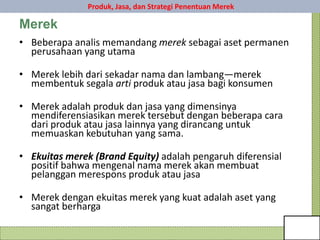 Produk_Jasa_dan_Strategi_Penentuan_Merek (1).pptx
