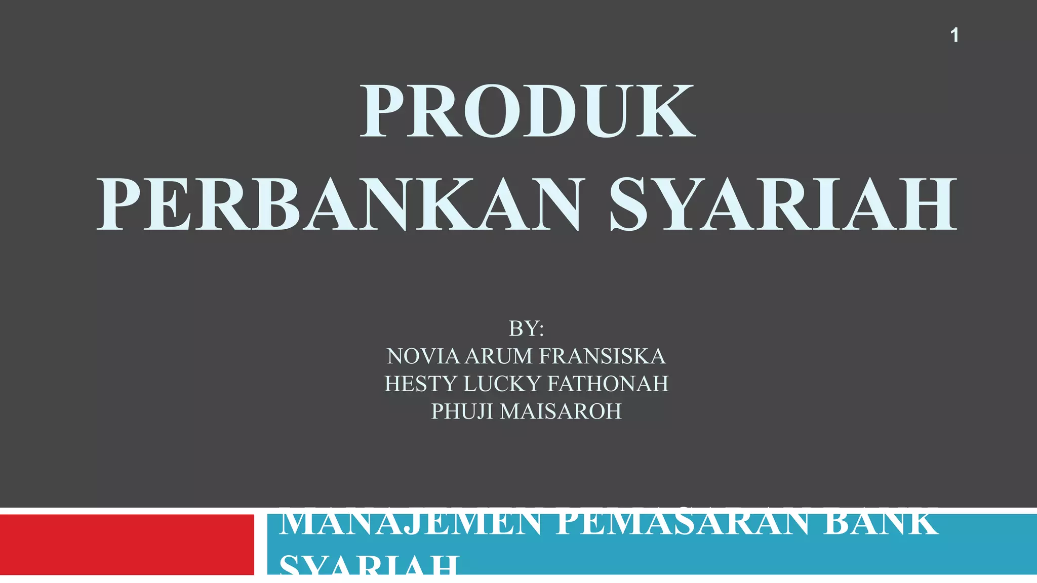 Produk Perbankan Syariah | PPTX