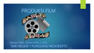 Produksi film | PPSX