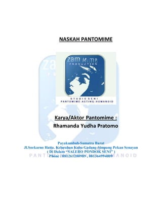 Naskah Repertoar Pantomime, karya : Rhamanda Yudha Pratomo | DOCX