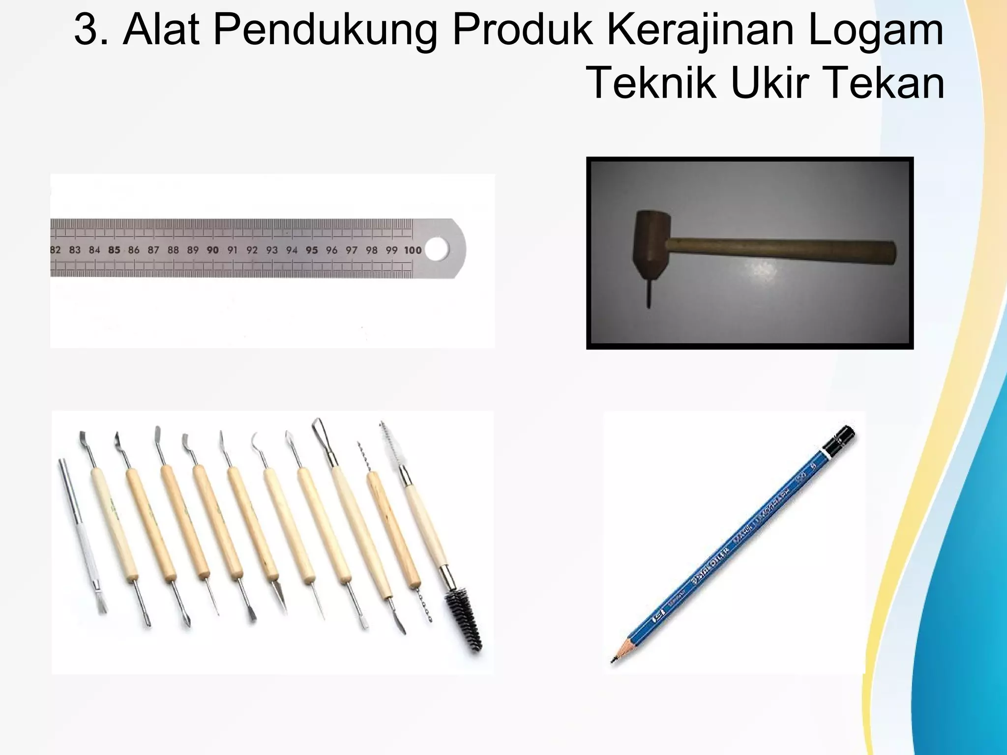 Produksi kerajinan logam | PPT