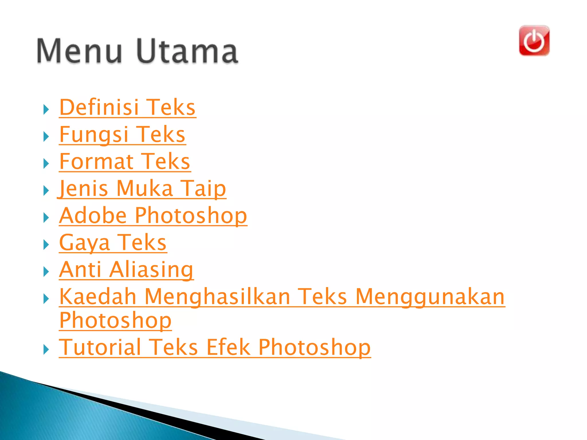 Produksi multimedia (Teks) | PPTX