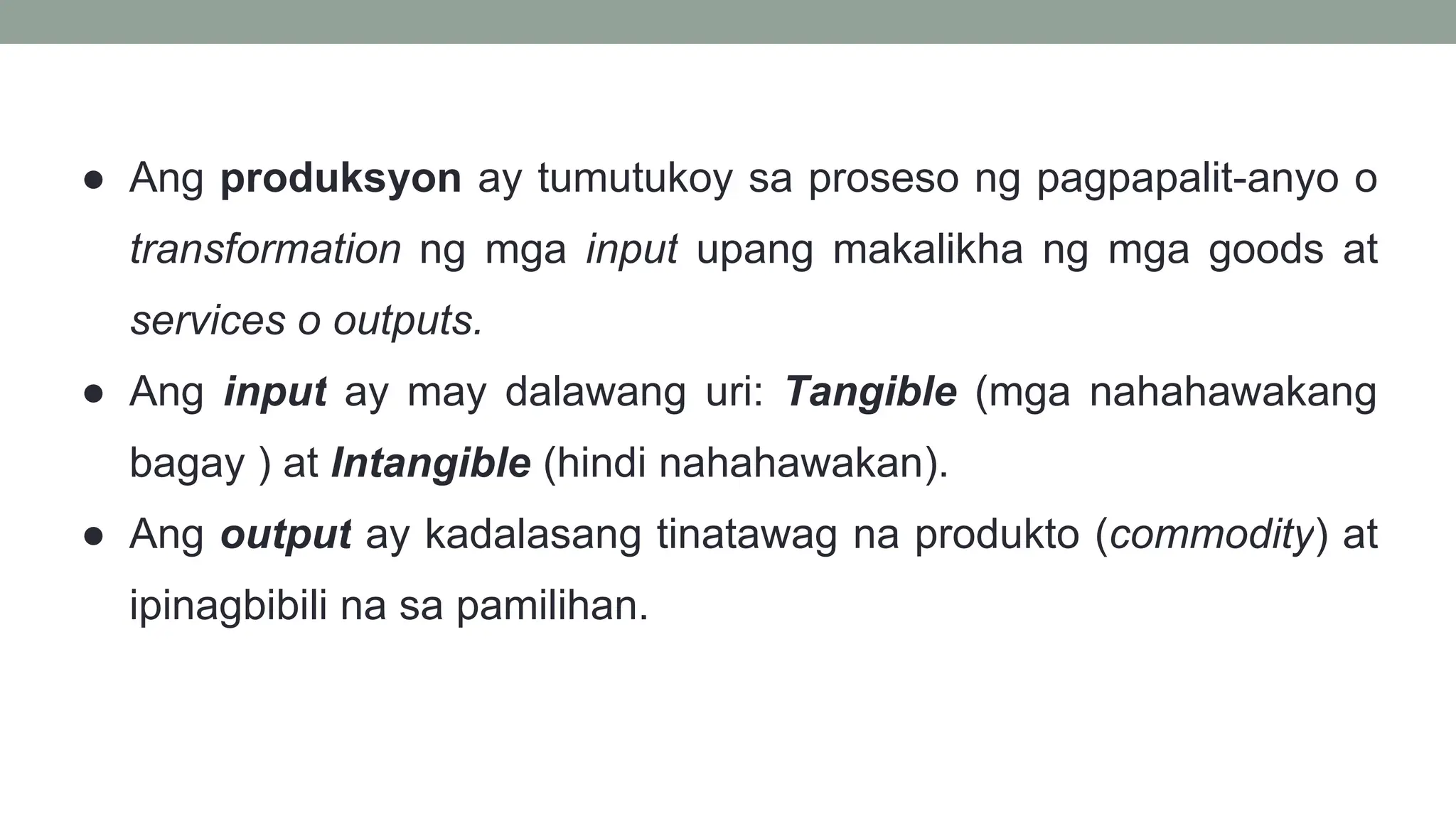 Araling Panlipunan 9: Produksiyon PPT. | PPTX