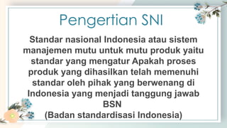 produk SNI dan label lainnya _ Nurul Sifa (Xl-MPB).pptx