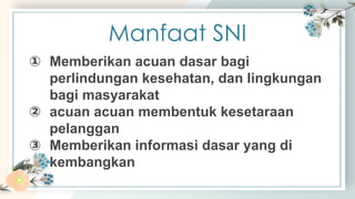 produk SNI dan label lainnya _ Nurul Sifa (Xl-MPB).pptx