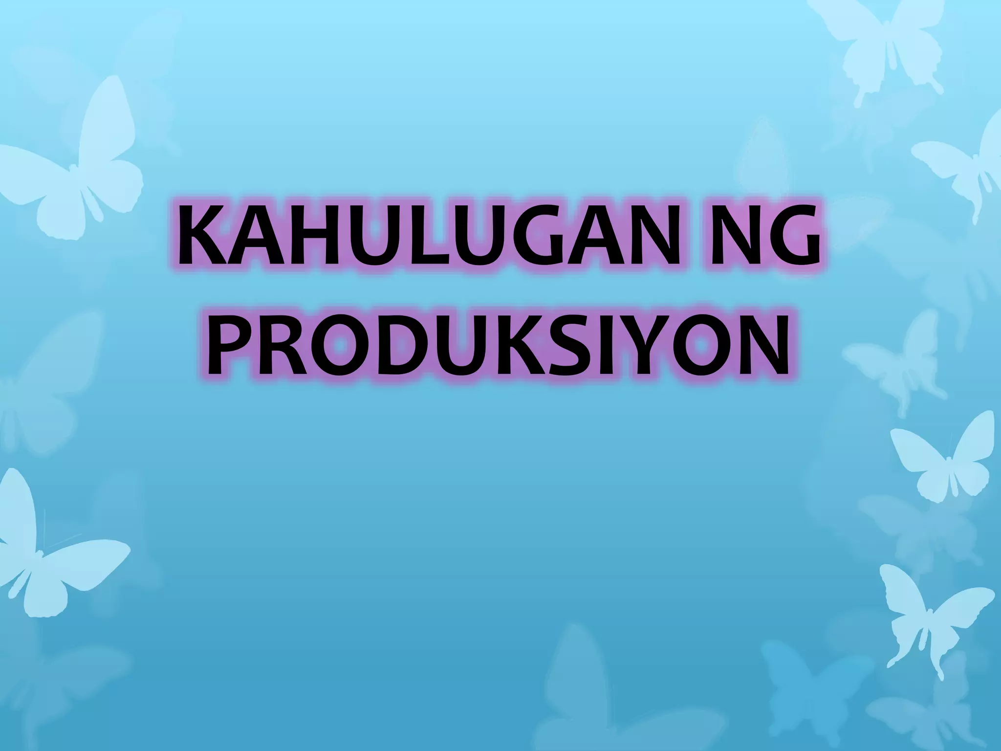 Produksyon | PPTX