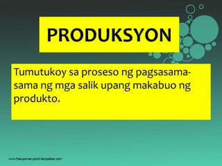 Produksyon | PPTX