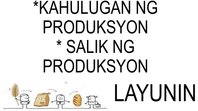 Produksyon | PPT