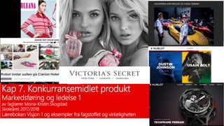 Produkt som konkurransemiddel, kap 7 Ma Le 1 mks | PPT