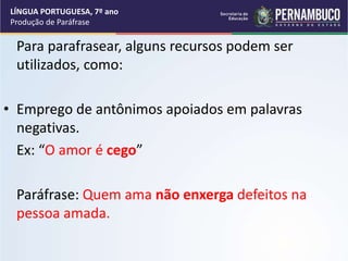 Produção de paráfrase.ppt