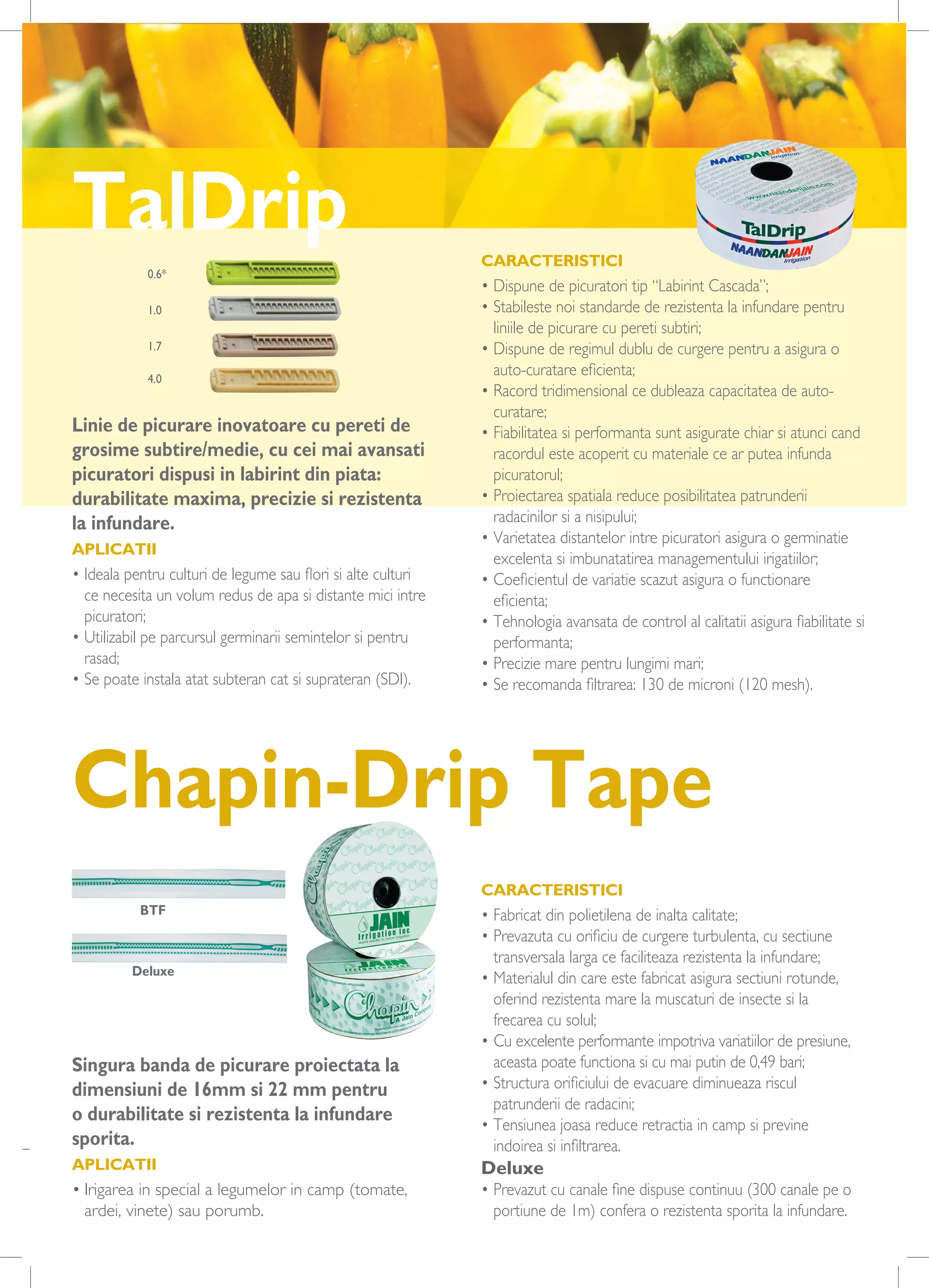 Produse linie picurare tip tub naandanjain tifdrip, naanpc, taldrip ...