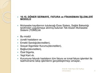 Prof.dr. halit hami oz 14-hastane otomasyonu-döner sermaye, fatura ve ...