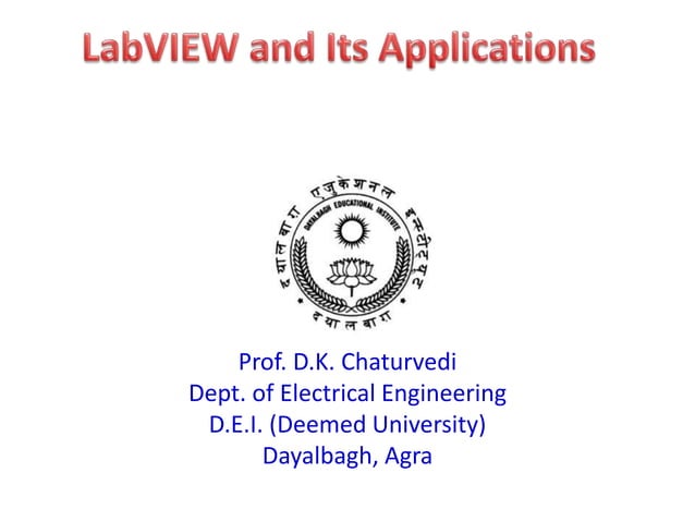 LabVIEW lecture handout by Prof. d k chaturvedi | PPTX | Computer ...