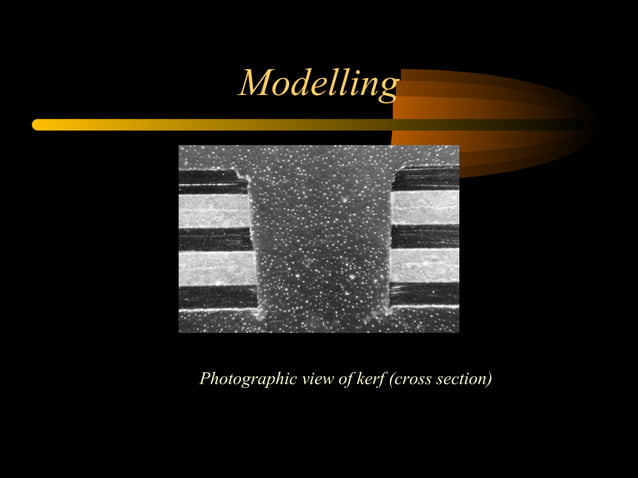 UNCONVENTIONAL MACHINING PROCESS | PPT | Chemistry | Science