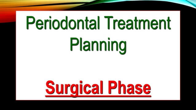 Periodontal Treatment Planning & Phase I Therapy | PDF