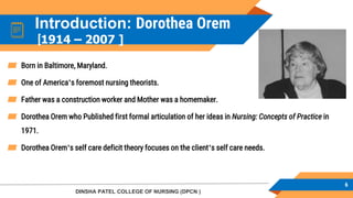 Orem self care deficit theory for nursing students | PPTX