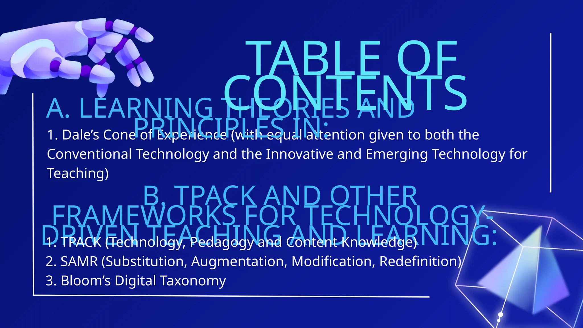 THEORIES AND PRINCIPLES IN THE USE AND DESIGN OF TECHNOLOGY-DRIVEN ...