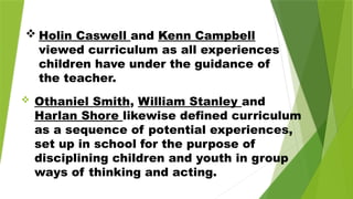 PROF-ED-4.The School Curriculum: Definition, Nature and Scope | PPTX