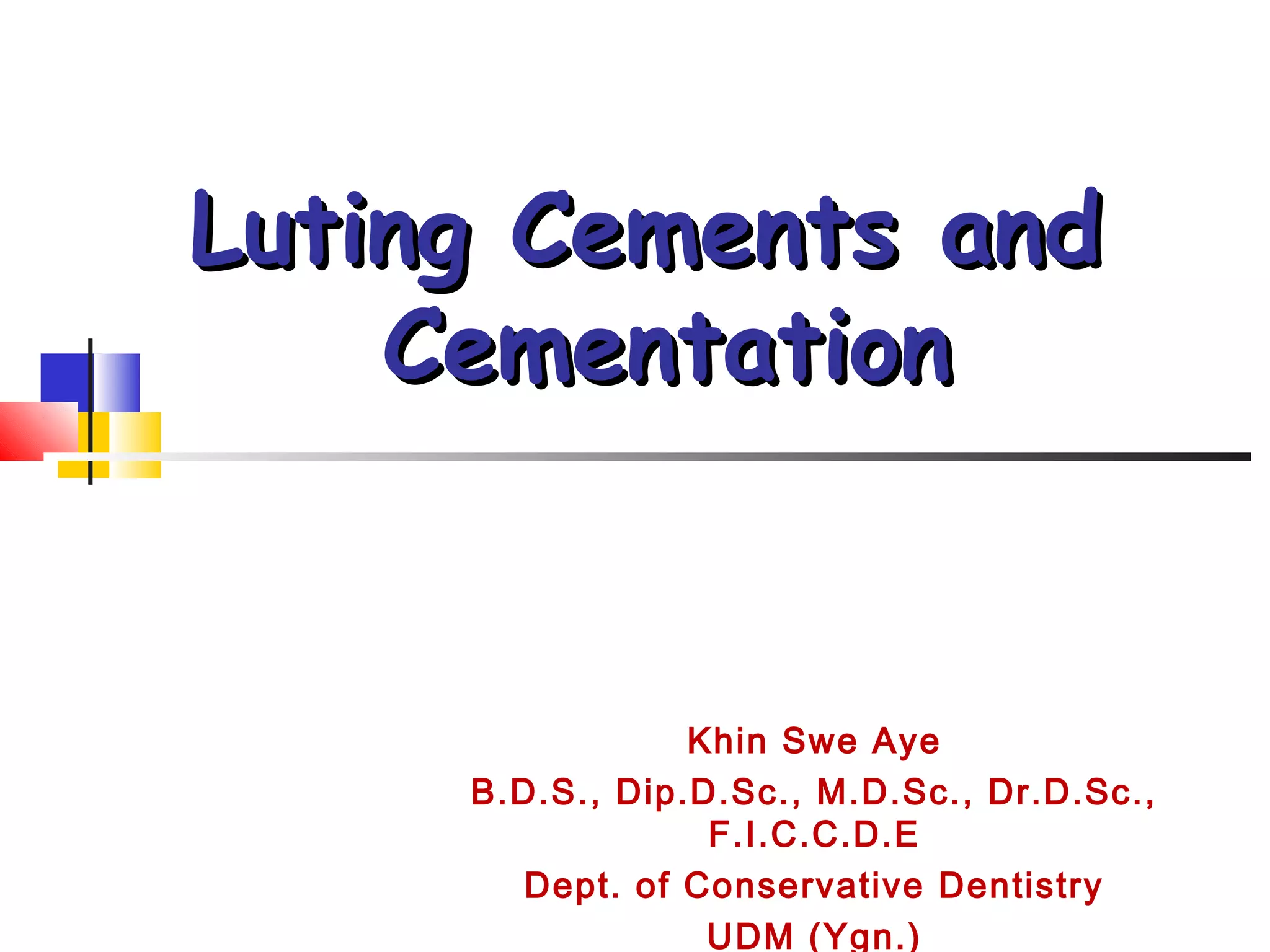 Luting agents and cementation | PPT