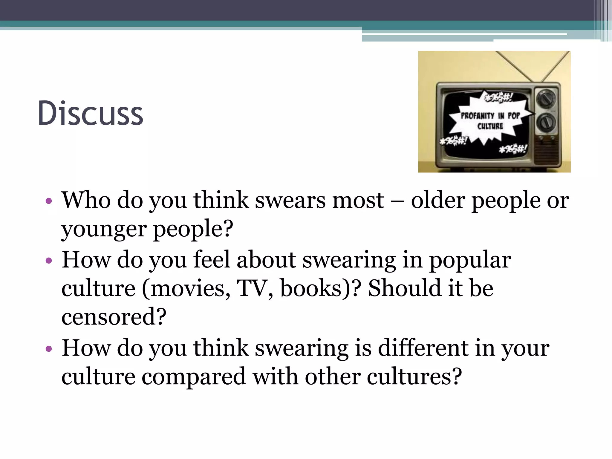 Profanity - Why do we swear? | PPTX