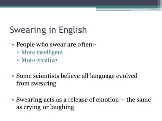 Profanity - Why do we swear? | PPTX