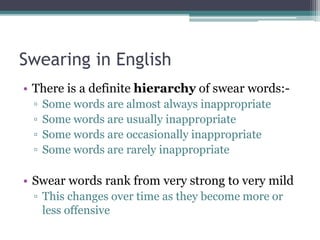 Profanity - Why do we swear? | PPTX