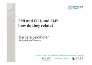 EMI and CLIL and ELF: how do they relate? | PDF
