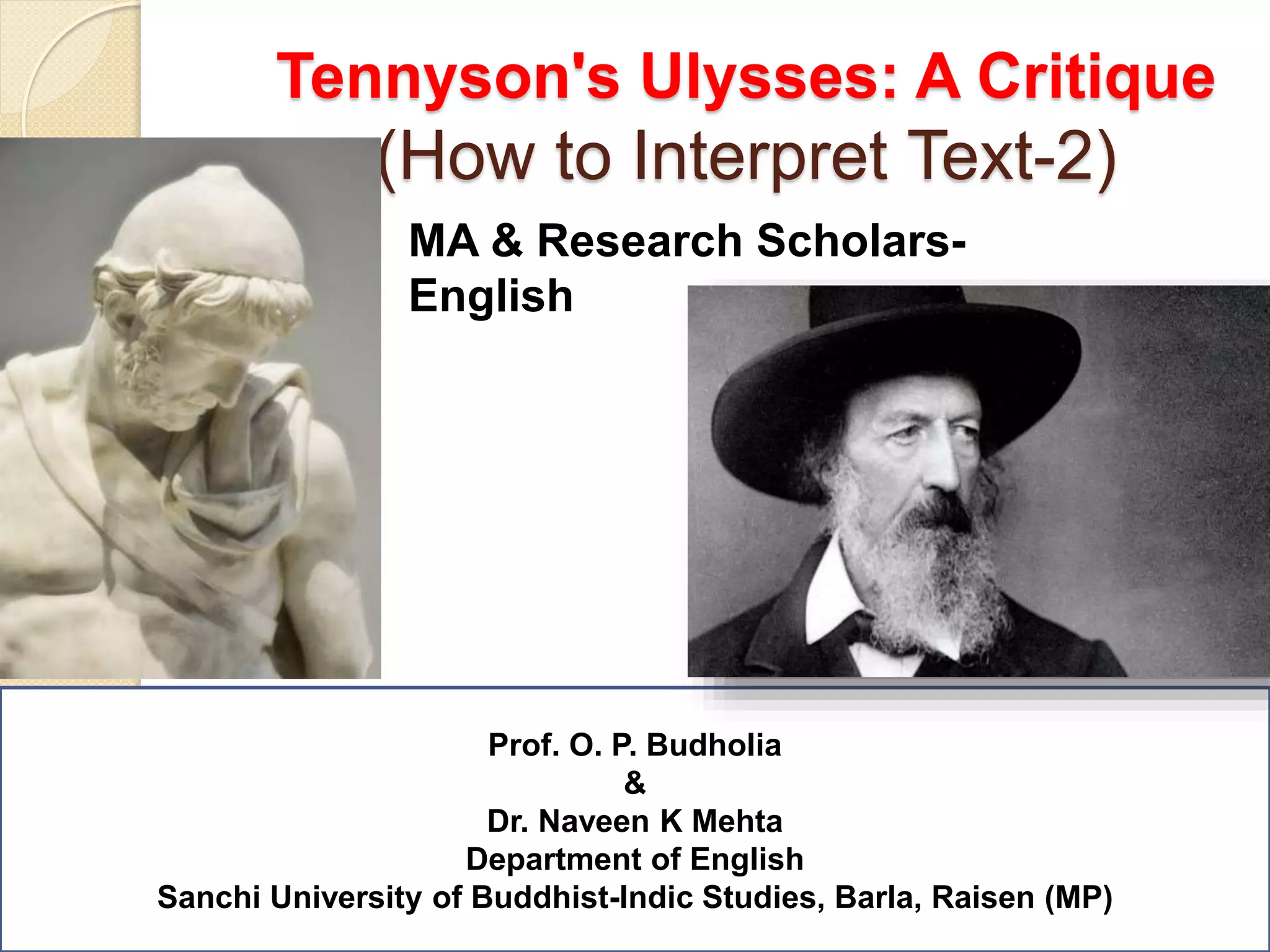 Prof. OP Budhoila & Dr NK Mehta: Tennyson's Ulysses: A Critique ( How ...