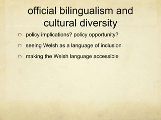 Welsh Language Policy and Multicultural Wales by Professor Diarmait Mac ...