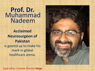 Prof Dr Nadeem Muhammad | PPTX