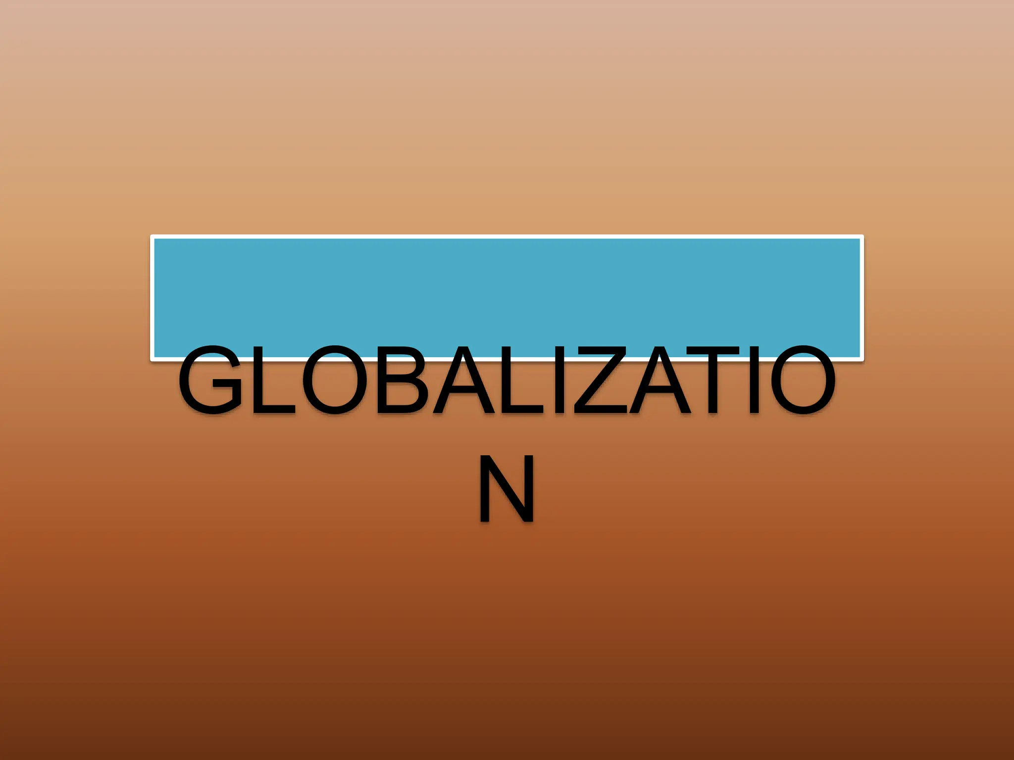 PROFED 10- CHAPTER 2-GLOBALIZATION_093039.pptx