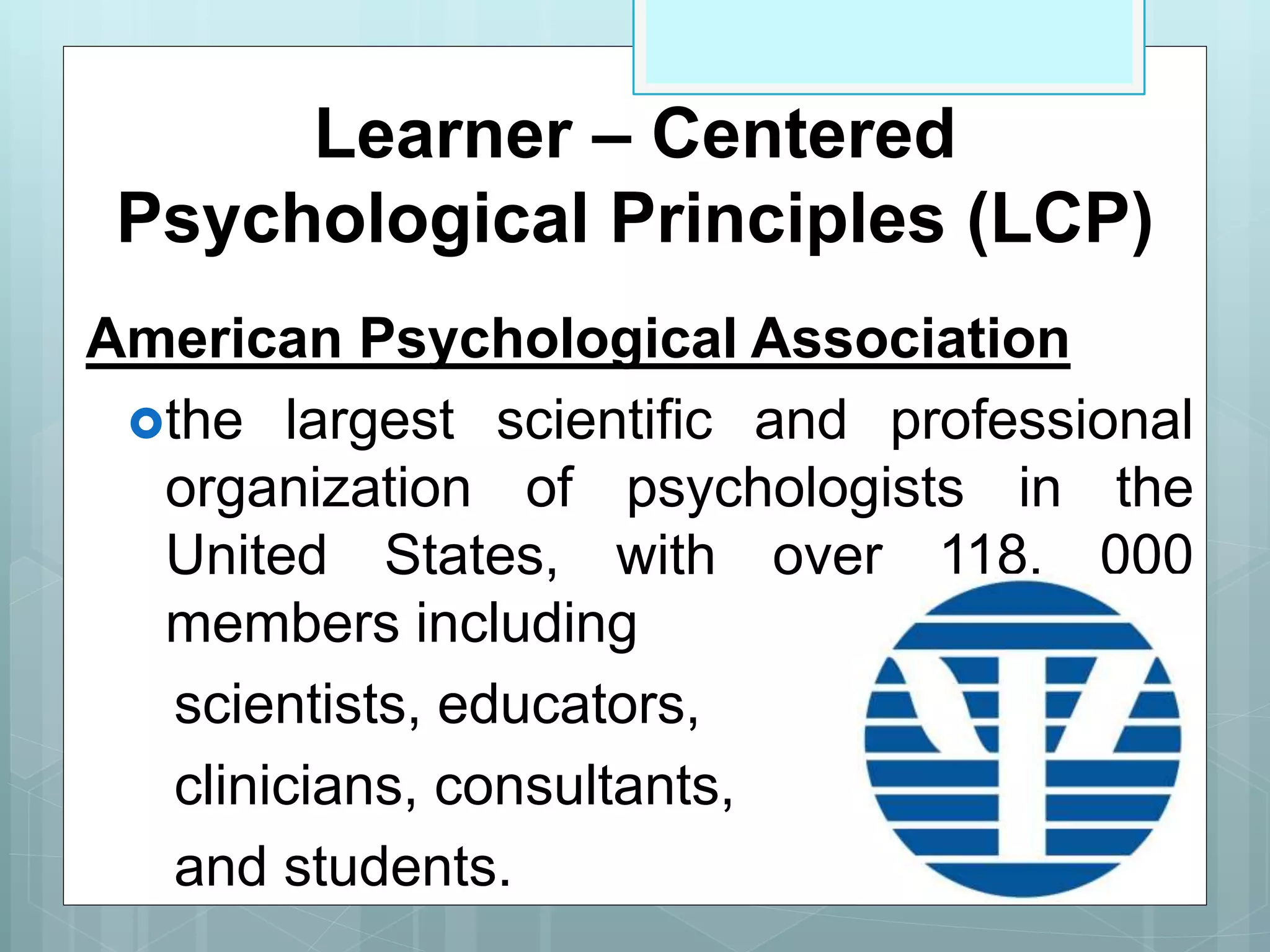 Learner - Centered Psychological Principles (LCP) | PPTX