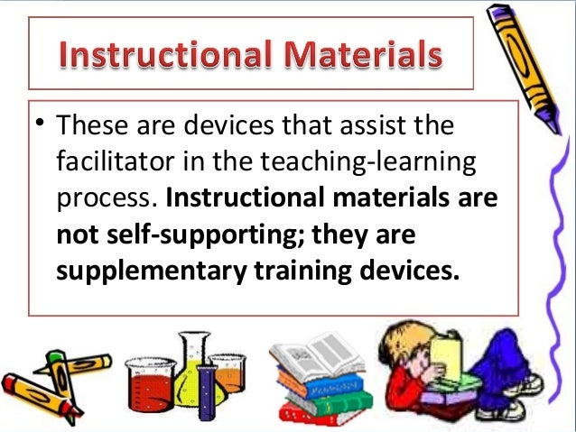 Selecting And Use Of Instructional Materials Selecting And Use Of Instructional Materials