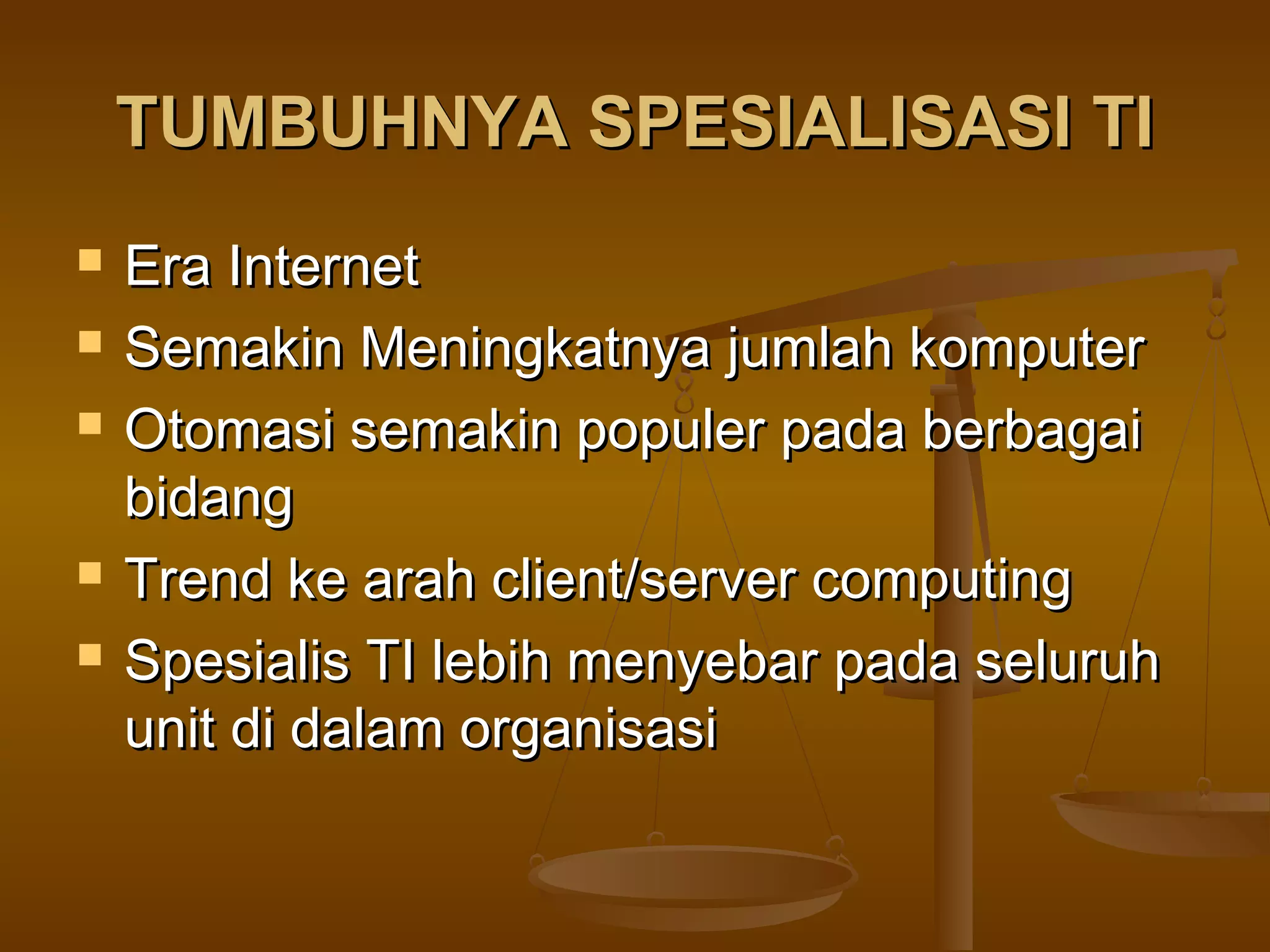 Profesi dan perencanaan karir dalam bidang teknologi informasi | PPT