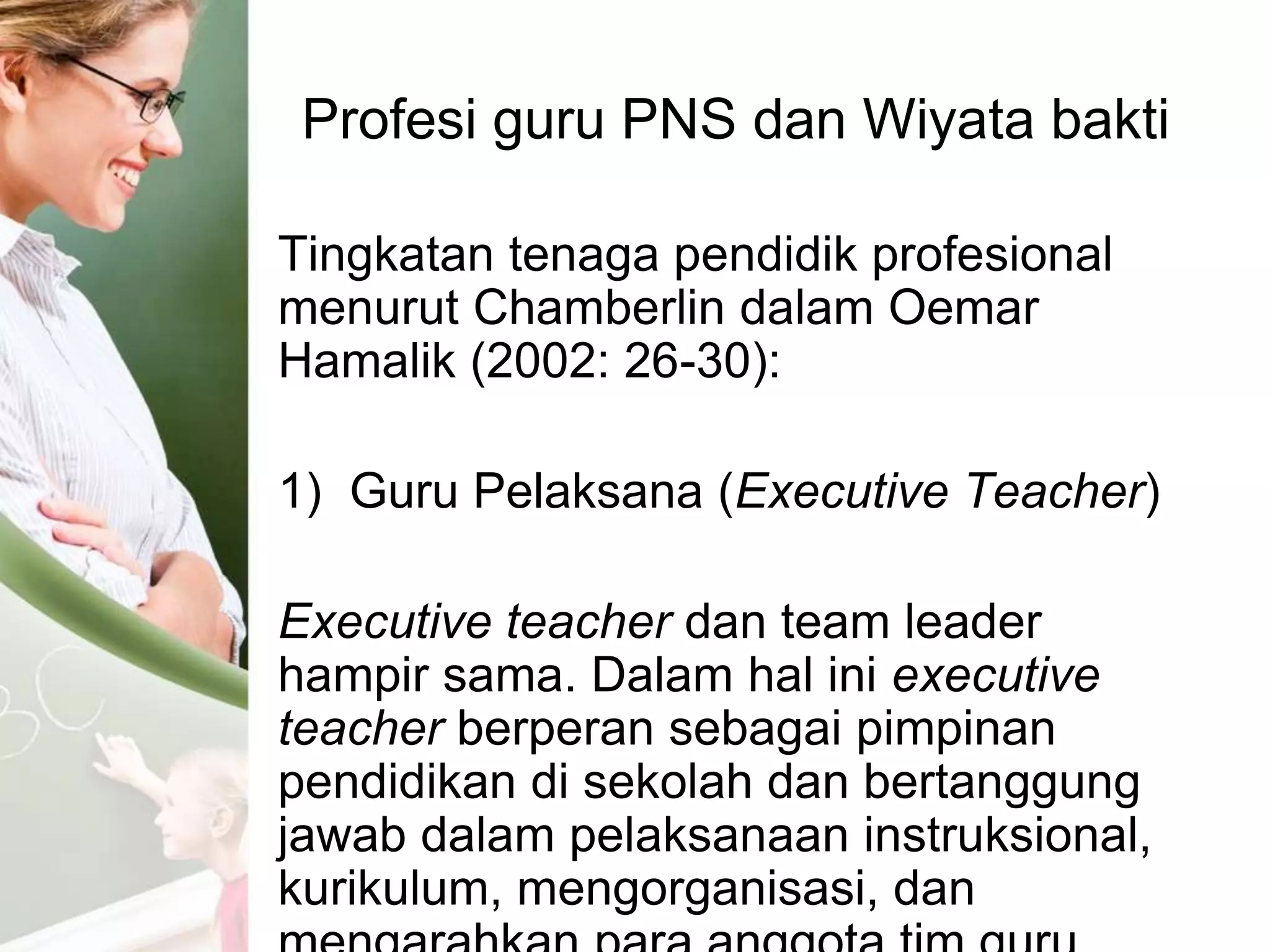 Profesi pendidikan - organisasi profesi keguruan | PPT