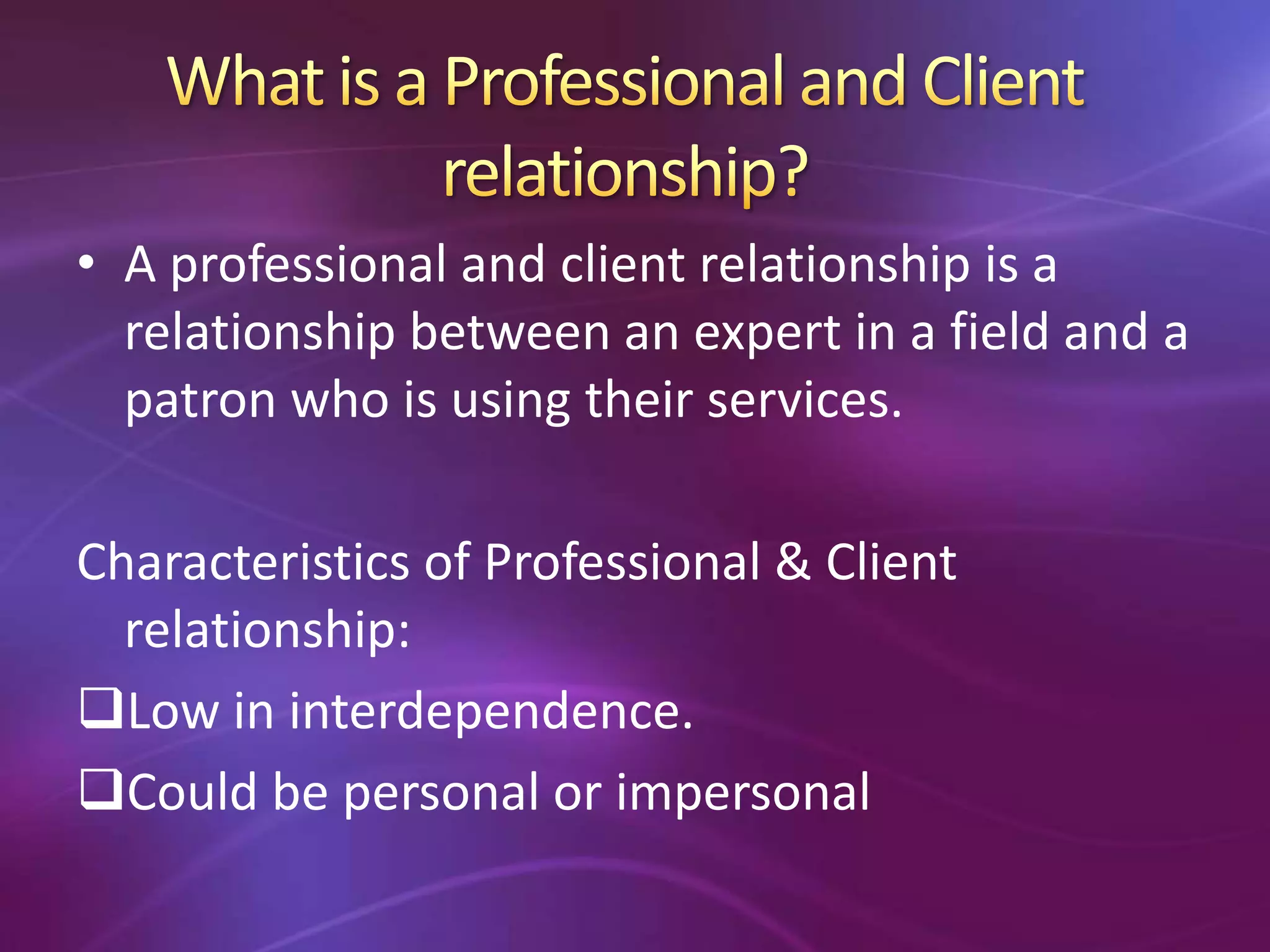 Professional client relationship | PPTX