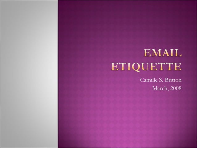 Professional Development - Email Ettiquette | PPT