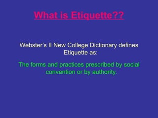 A Presentation on professional etiquette.ppt