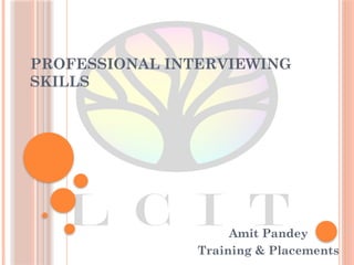 professional-interviewing-skills.pptxzzz | PPTX | Resume Writing and Advice | Job Search