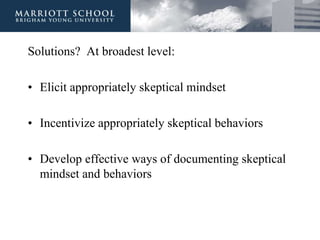 Professional-Skepticism Considerations for Standard-Setters | PPT