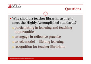 Australia Professional Standards for Teachers: Teacher Librarian ...