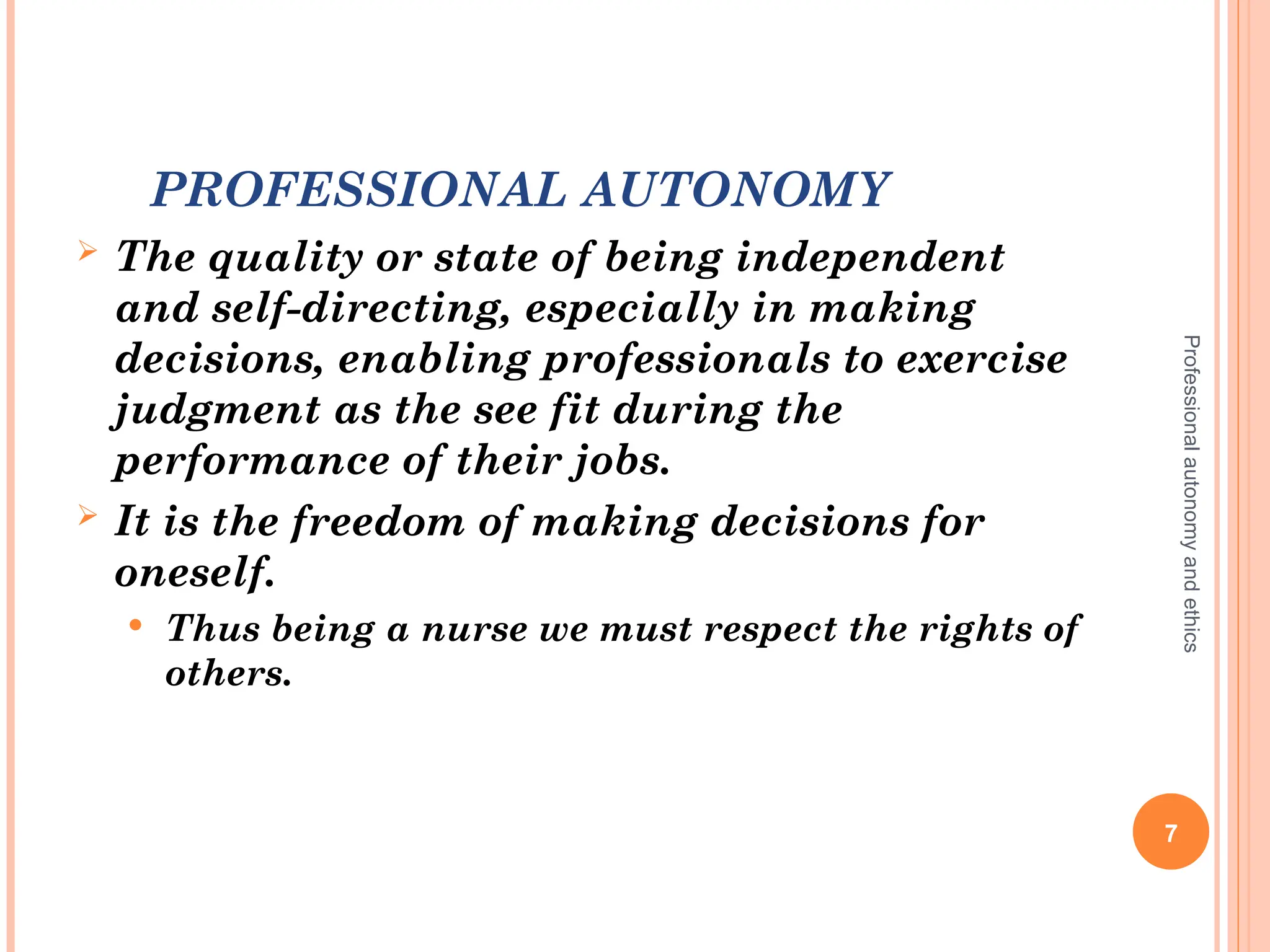 professional autonomy & ethics post rn.ppt